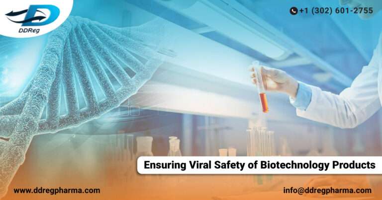 Ensuring Viral Safety of Biotechnology Products - DDReg Pharma