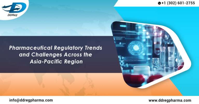Pharmaceutical Regulatory Trends and Challenges Across the Asia-Pacific ...